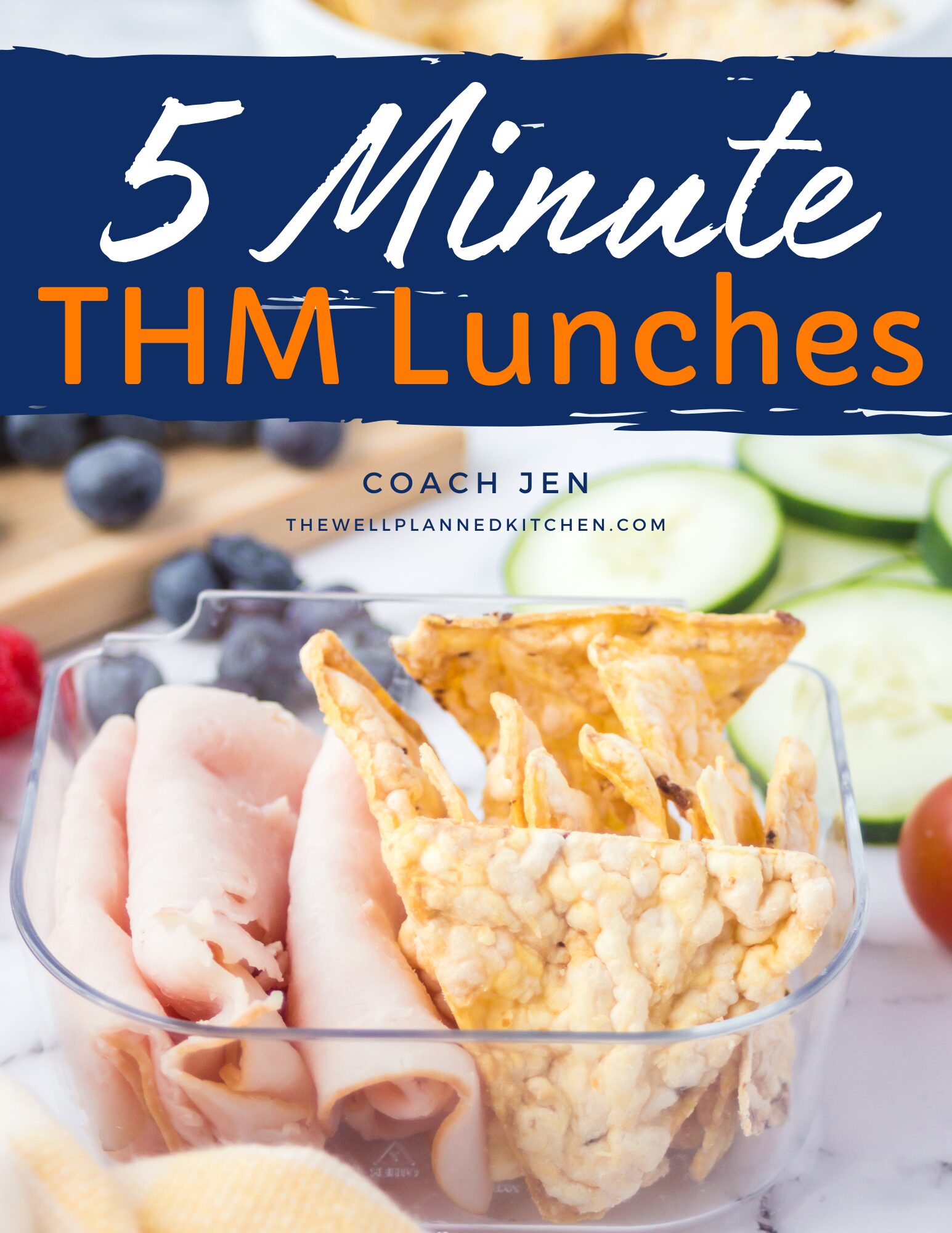 5 Minute THM Lunch Ideas